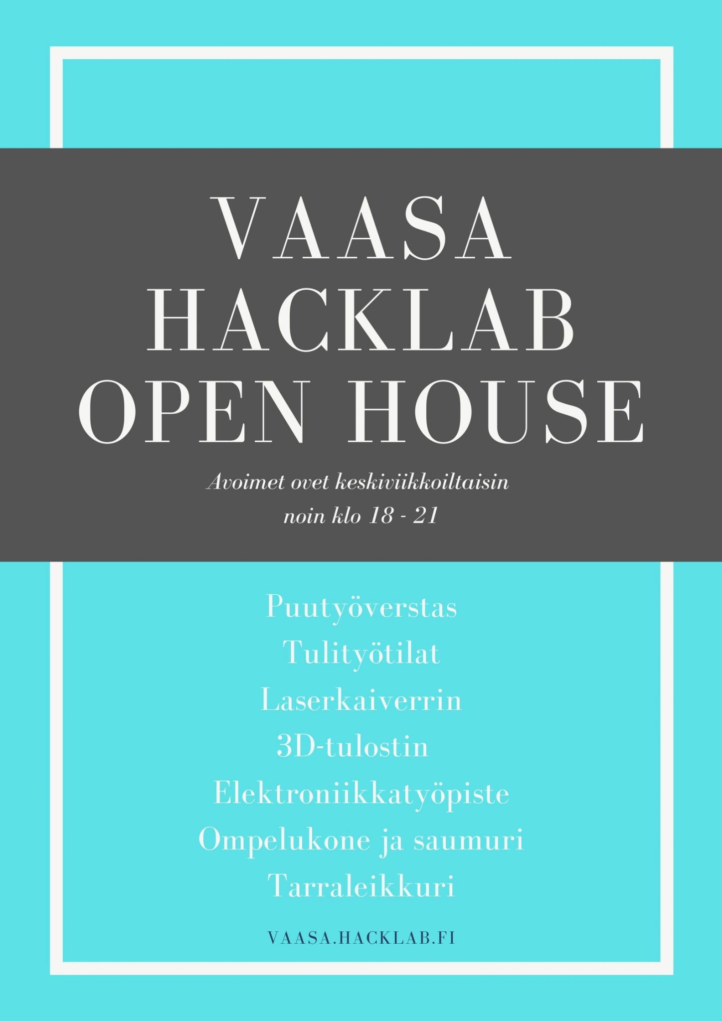 Keskiviikon avoimet ovet kesä 2020 – Vaasa Hacklab